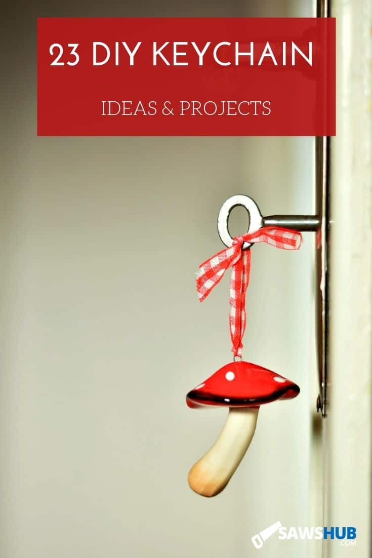 23 Easy DIY Keychain Project Ideas to Make Today | SawsHub