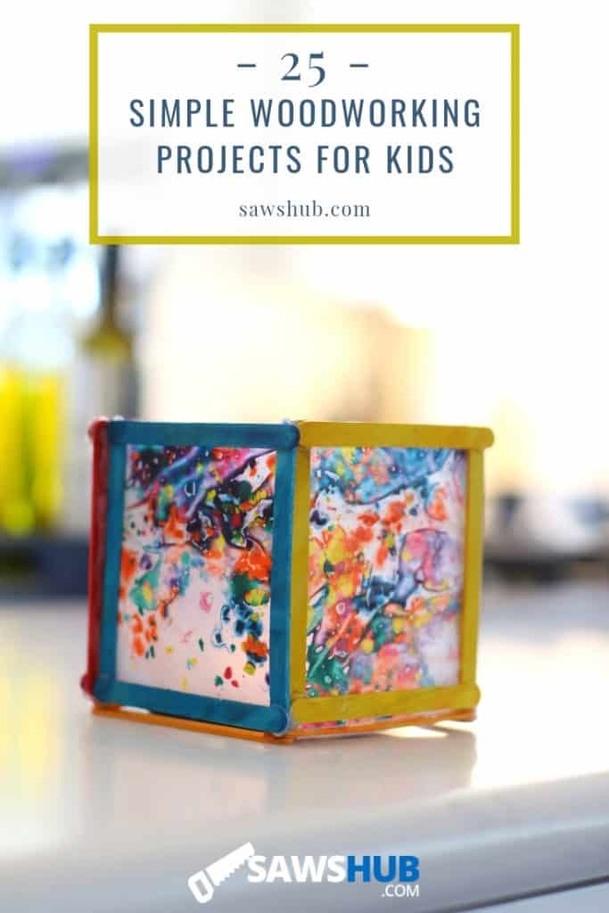 25 Simple Wood Projects for Kids [Woodworking Ideas] | SawsHub