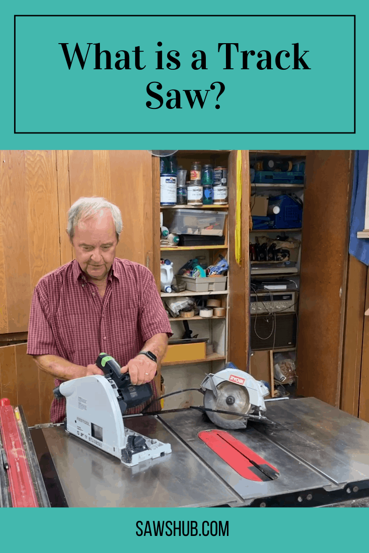 What is a Track Saw | SawsHub