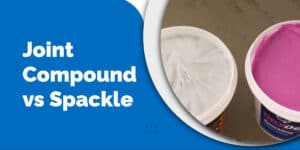 How to Spackle: A Complete Guide for Your Home | SawsHub